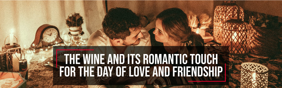 The wine and its romantic touch for the day of love and friendship ...